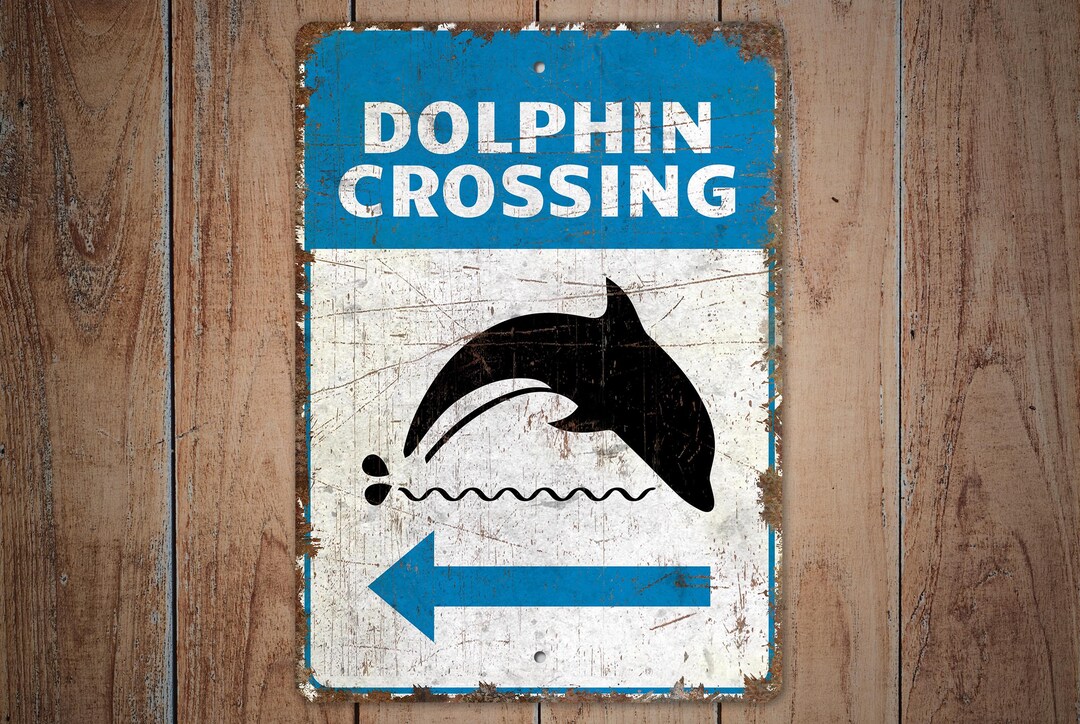 Dolphin Crossing Sign - Beach Sign - Dolphin Crossing - Dolphin ...