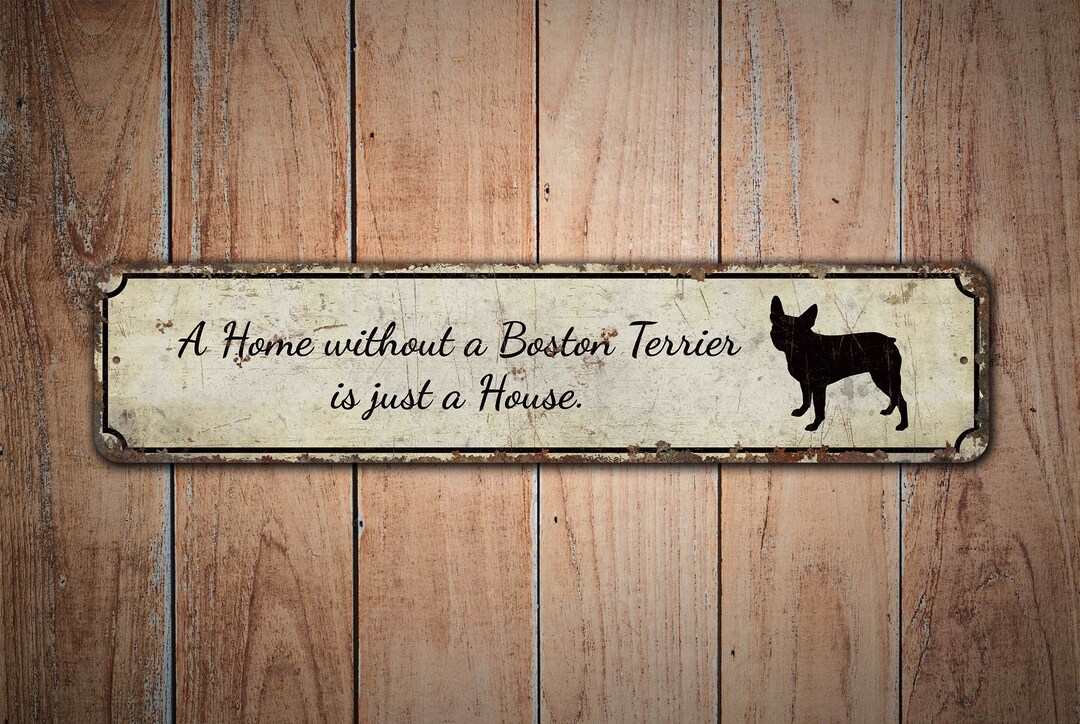 Boston Terrier Sign Dog Lover Sign Dog Guard Sign Dog Lover Gift ...