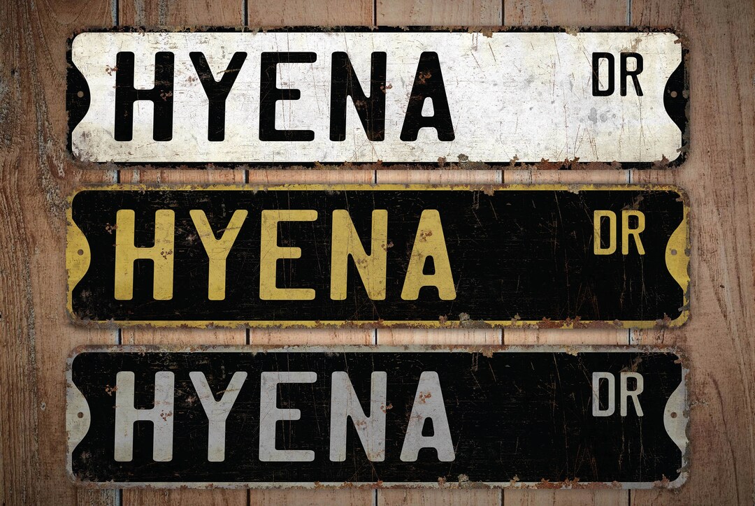 Hyena - Hyena Sign - Hyena Decor - Hyena Lover Gift - Custom Street ...