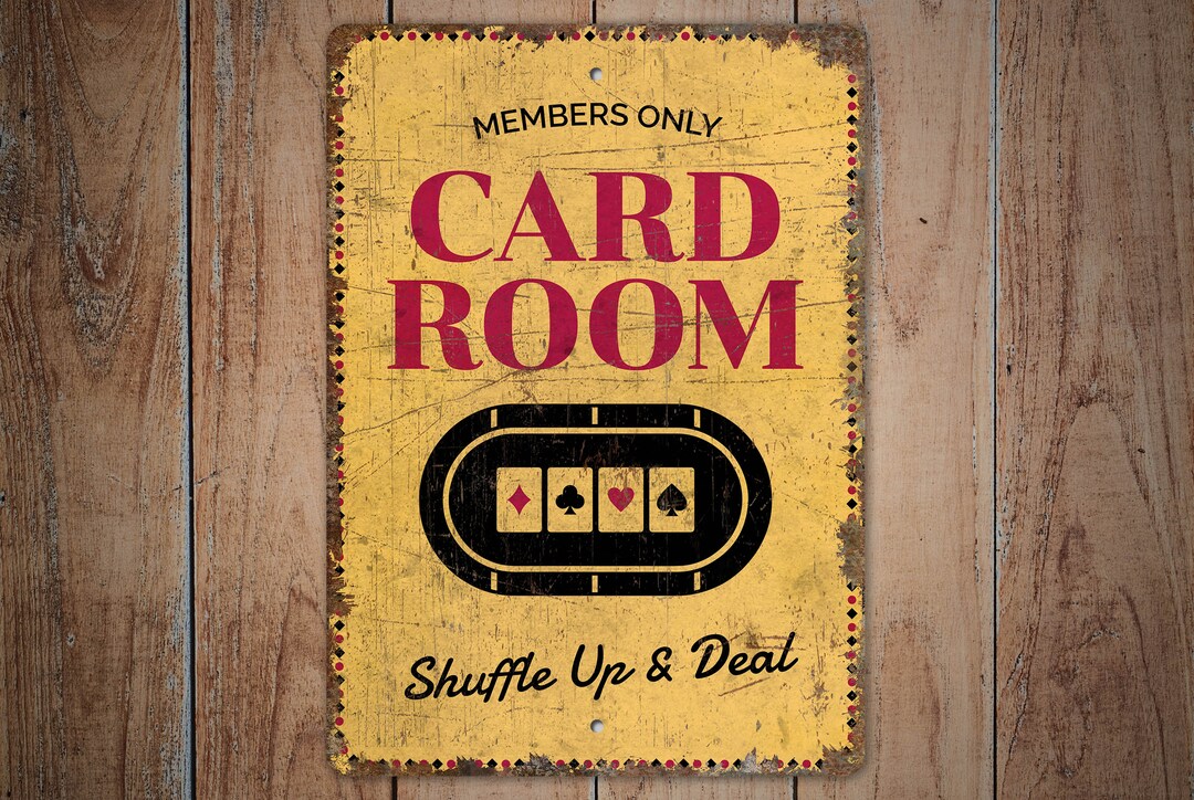 Member Only Card Room Card Room Gambler Gift Card Room Sign Card Room ...