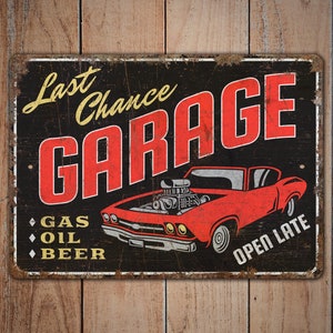 Last Chance Garage - Last Chance Garage Decor - Hot Rod Sign - Hot Rod ...