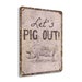 Let's Pig Out - Let's Pig Out Sign - Pig Out Decor - Pig Out Sign ...