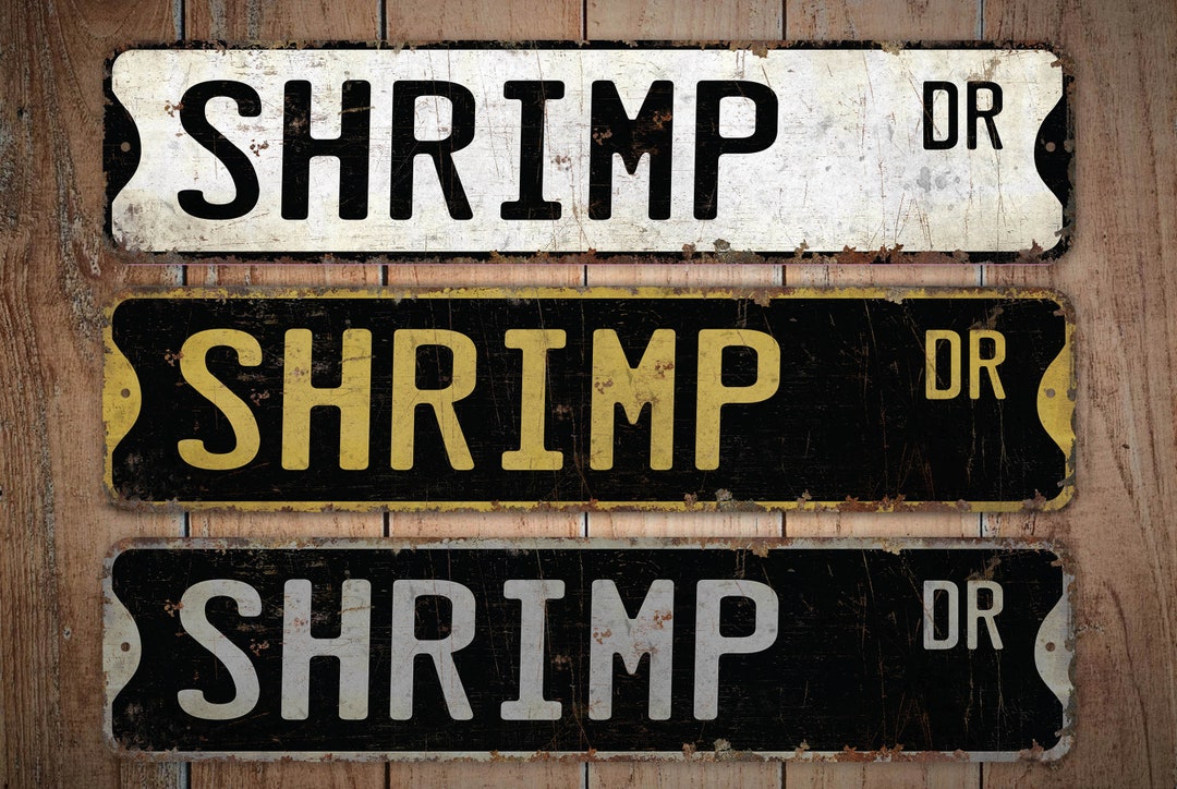 Shrimp - Shrimp Sign - Shrimp Decor - Shrimp Lover - Custom Street Sign ...