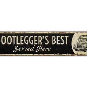 Bootlegger's Best Served Here - Prohibition Decor - Beer Bar Sign ...