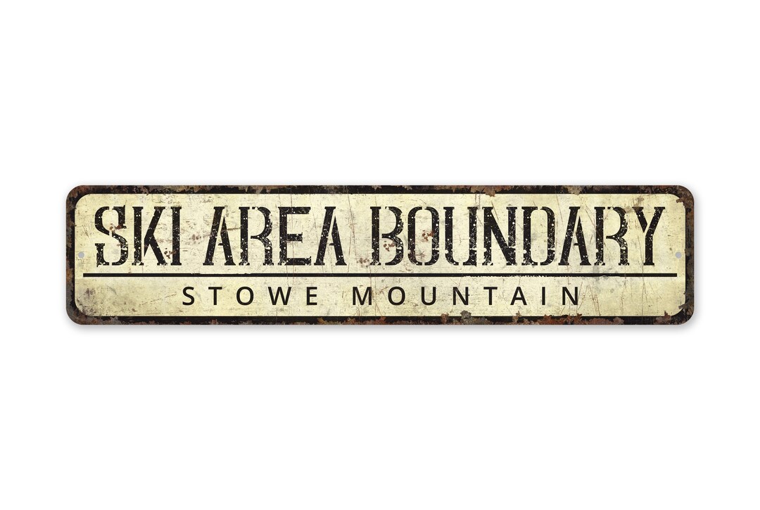 Ski Area Boundary - Ski Area Sign - Ski Boundary Decor - Mountain Ski ...