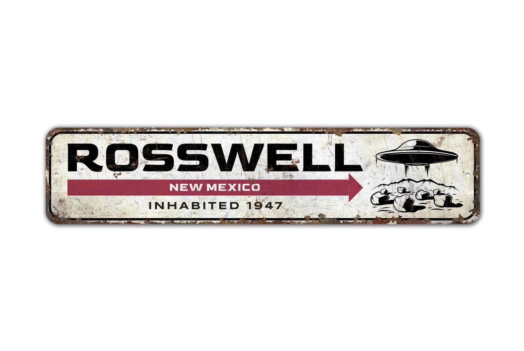 Rosswell Sign - New Mexico Sign - Alien Funny Sign - Arrow Sign - Man ...