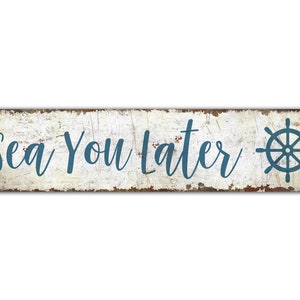 Sea You Later Sign Sea You Later Beach Sign Beach Decor Beach House ...