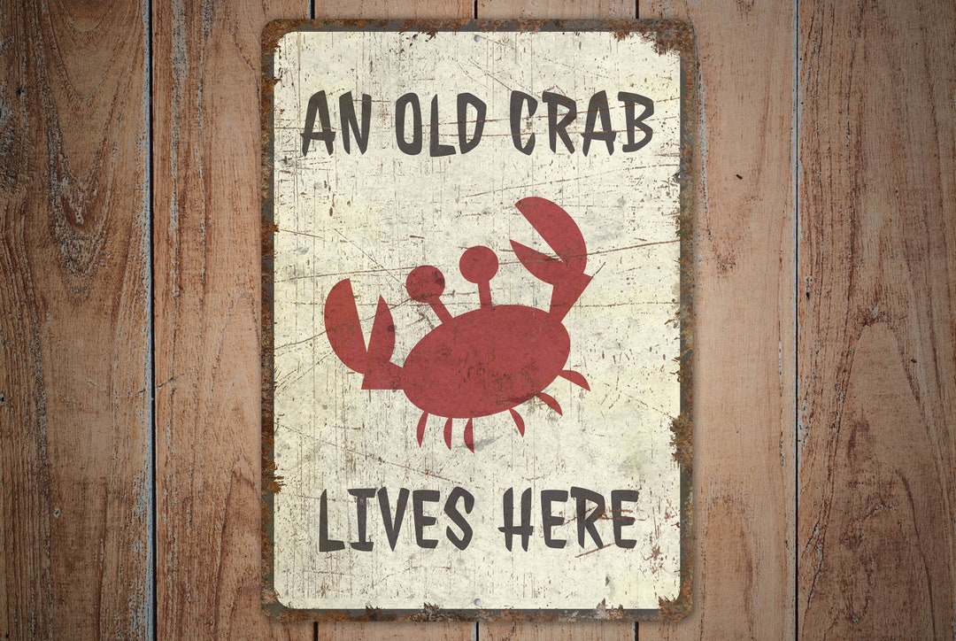 An Old Crab - an Old Crab Sign - Beach House Decor - Beach Decor ...