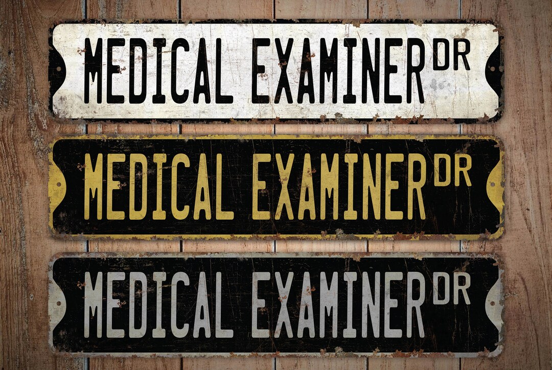 Medical Examiner - Medical Examiner Sign - Medical Examiner Decor ...
