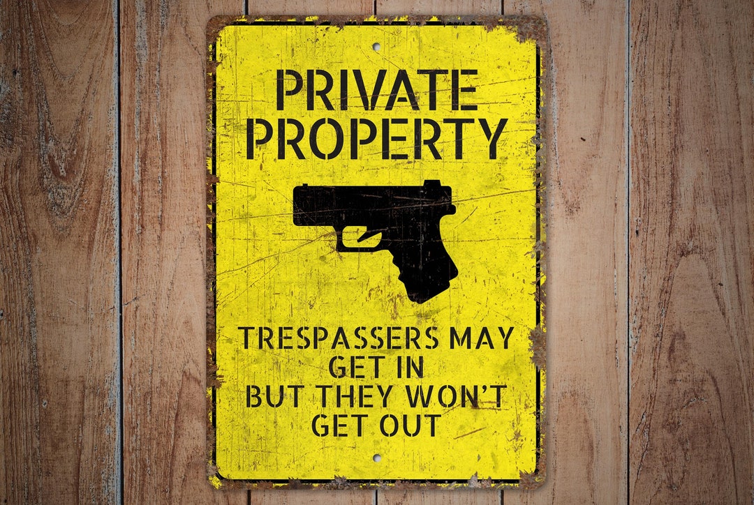 Private Property Sign - Protected by Gun - Warning Sign - Home Security ...