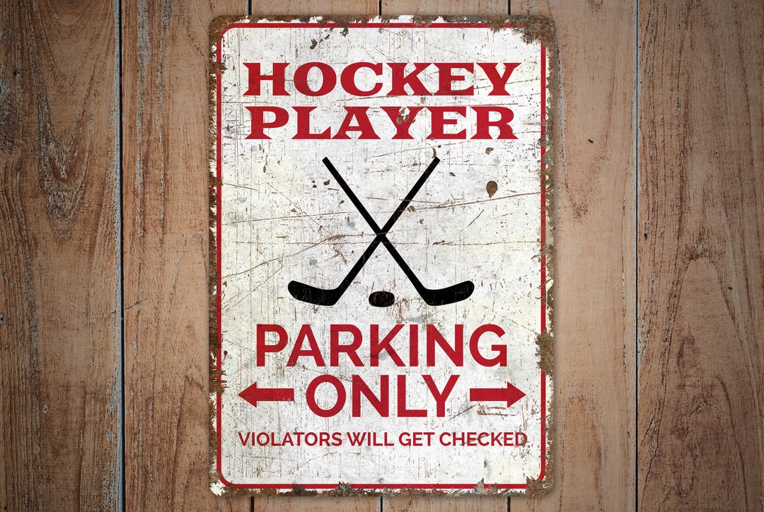 Hockey Player Parking Sign - Hockey Player Parking - Hockey Player ...