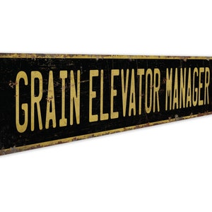 Grain Elevator Manager Grain Elevator Manager Sign Grain Elevator ...