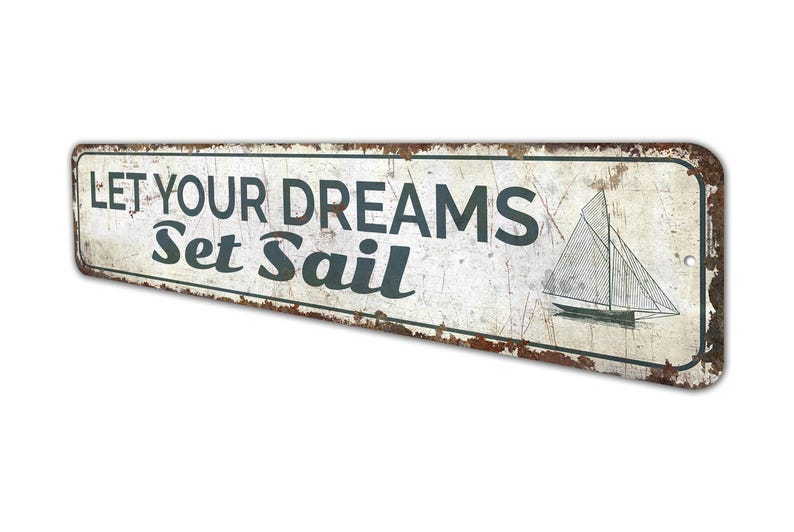 Let Your Dreams Set Sail - Sea Sign - Beach Decor - Beach Lover Gift ...