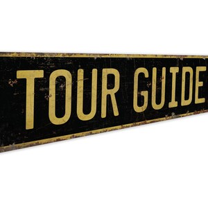 Tour Guide - Tour Guide Sign - Tour Guide Decor - Vintage Style Sign ...