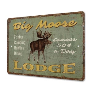 Big Moose Lodge Sign - Camping Lover Gift - Moose Lodge Sign - Moose ...