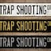 Trap Shooting - Trap Shooting Sign - Shooting Game Sign - Custom Trap ...