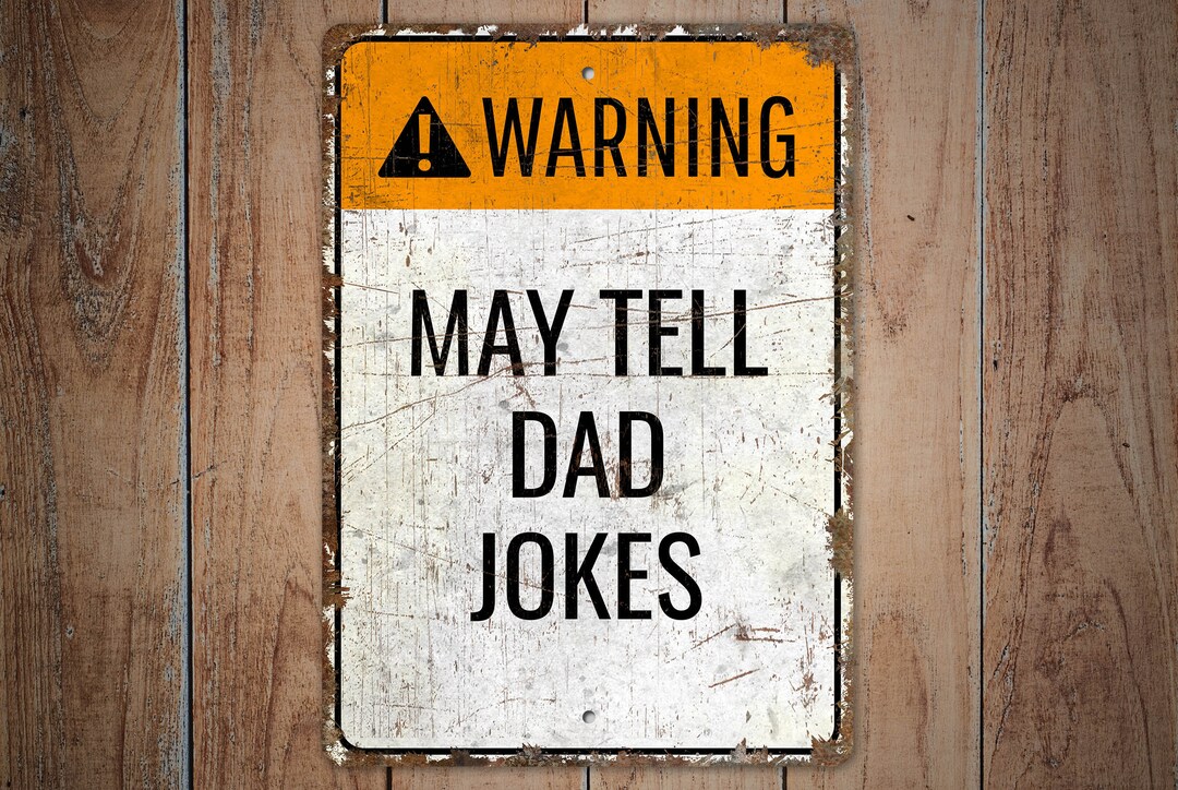 May Tell Dad Jokes - Funny Sign - Dad Jokes Sign - Funny Dad Decor ...