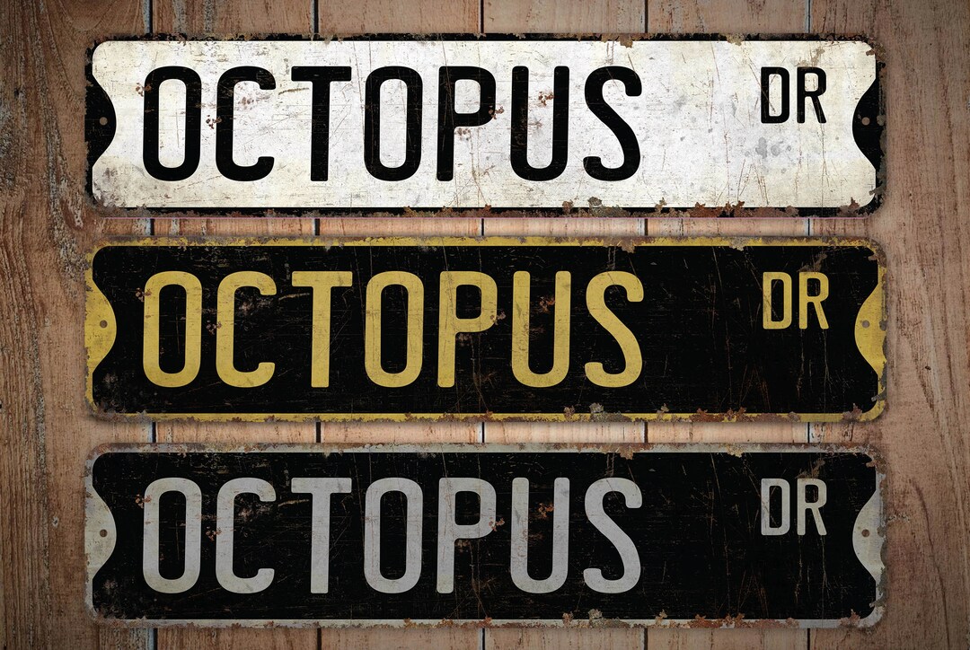 Octopus Octopus Sign Octopus Decor Octopus Lover Gift Custom Street ...