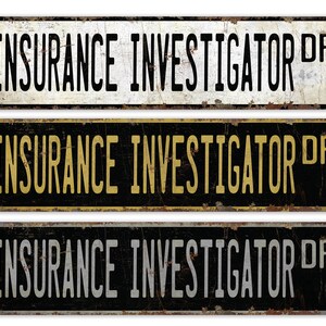 Insurance Investigator - Insurance Investigator Sign - Insurance ...