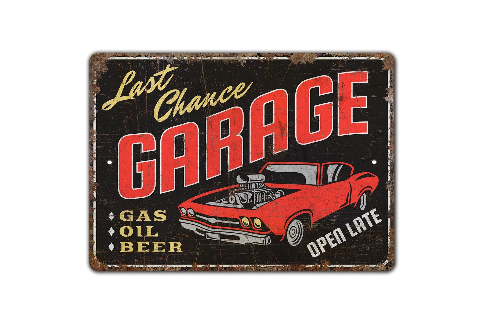 Last Chance Garage - Last Chance Garage Decor - Hot Rod Sign - Hot Rod ...