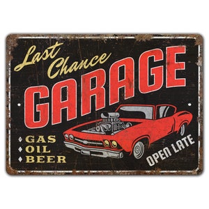 Last Chance Garage - Last Chance Garage Decor - Hot Rod Sign - Hot Rod ...