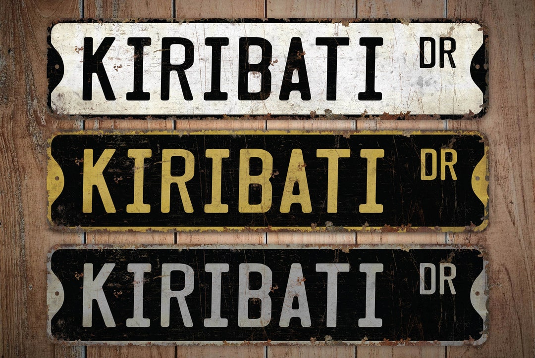 Kiribati - Kiribati Sign - Kiribati Decor - Vintage Style Sign - Custom ...