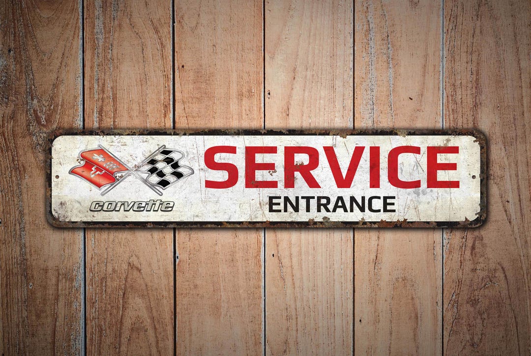 Service Entrance Sign - Corvette Garage Sign - Corvette Lover Gift ...