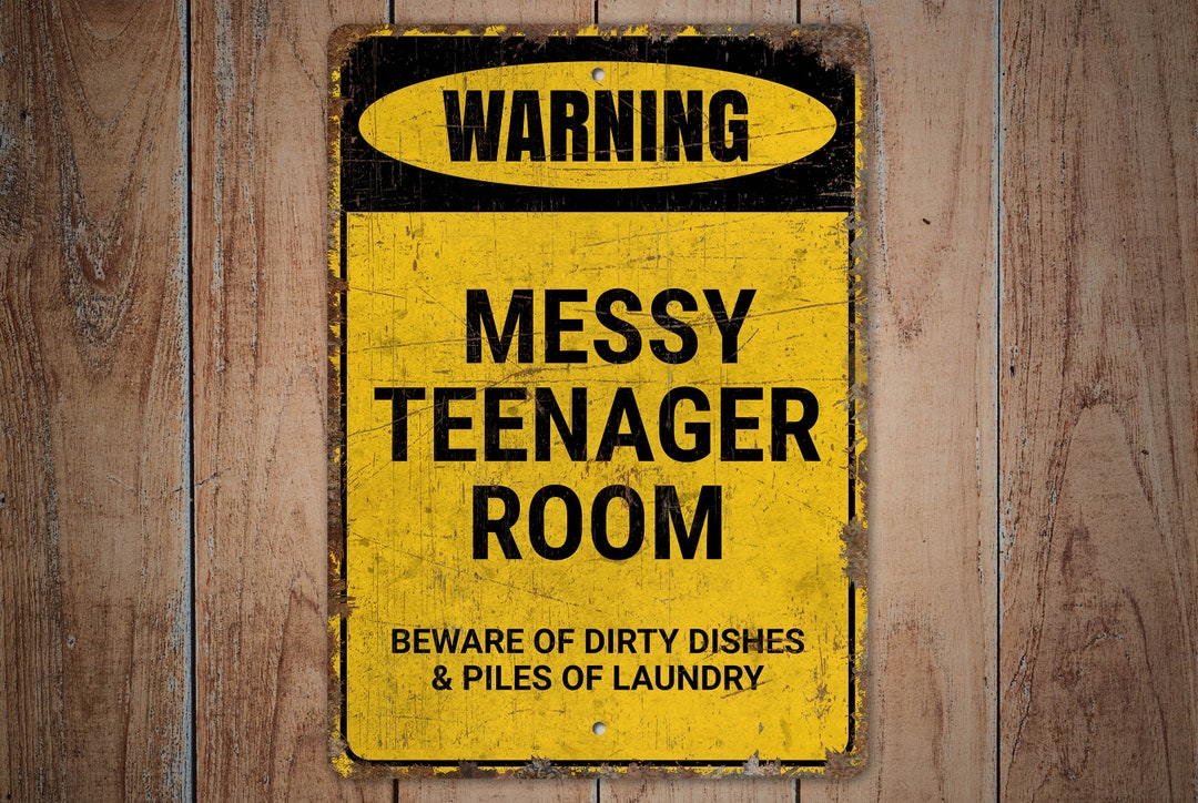Warning Sign - Messy Teenager Room - Teenager Room Sign - Teenager Room ...