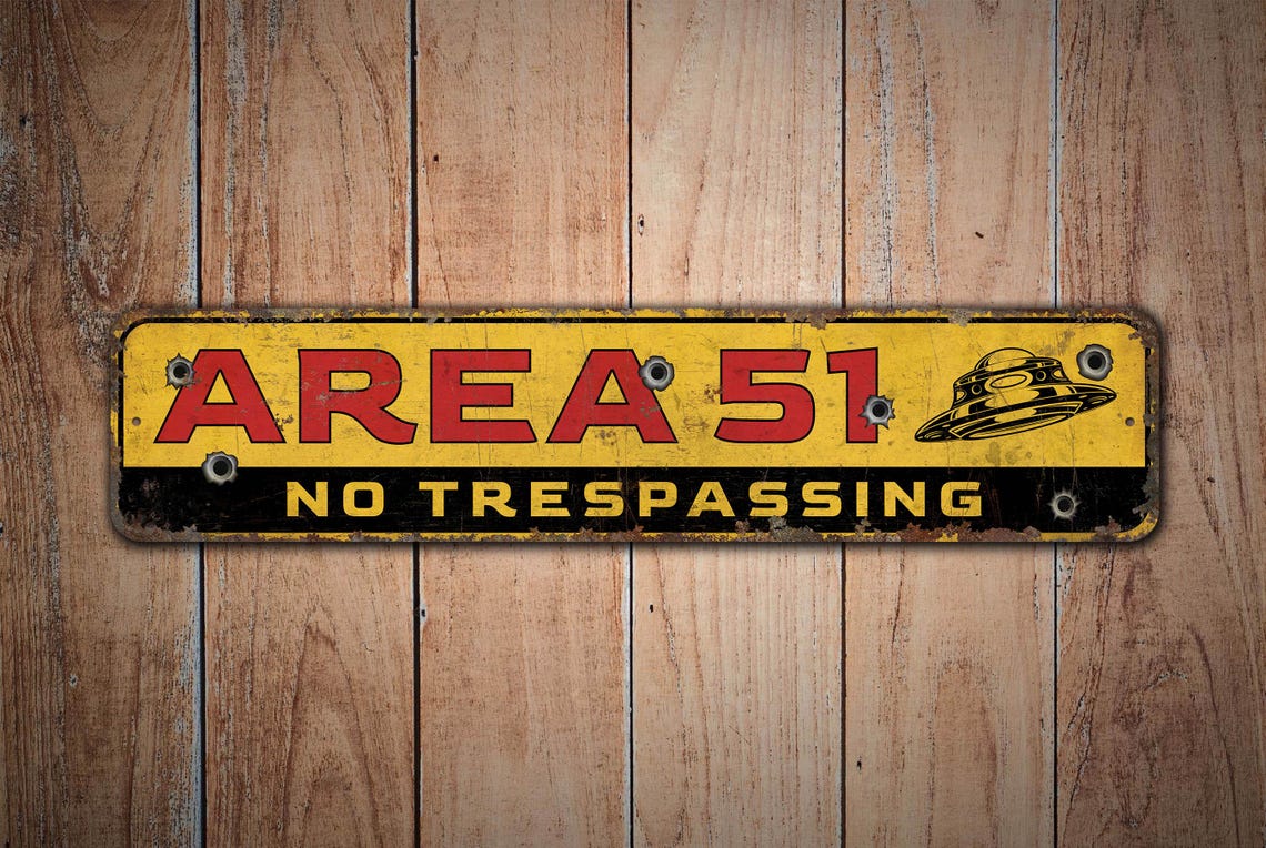 Area 51 Sign - Alien Sign - No Trepassing Sign - Game Room Decor - Man ...