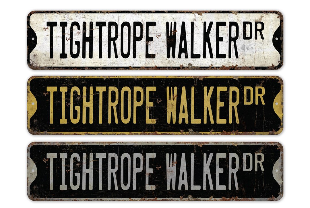 Tightrope Walker - Tightrope Walker Sign - Tightrope Walker Decor ...