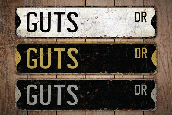 Guts Sign Guts Decor Custom Guts Custom Style Sign - Etsy