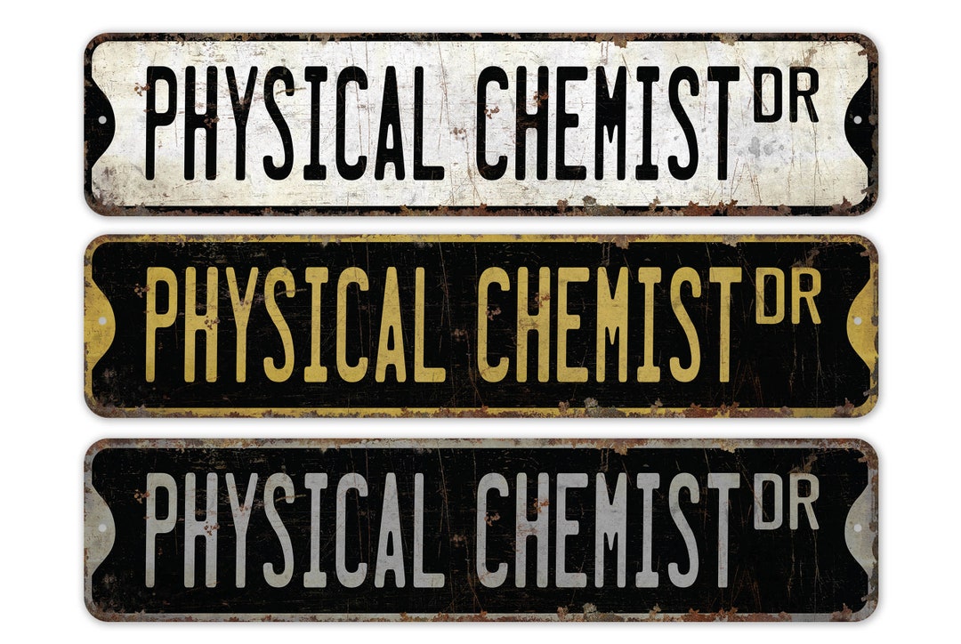 Physical Chemist - Physical Chemist Sign - Physical Chemist Decor ...