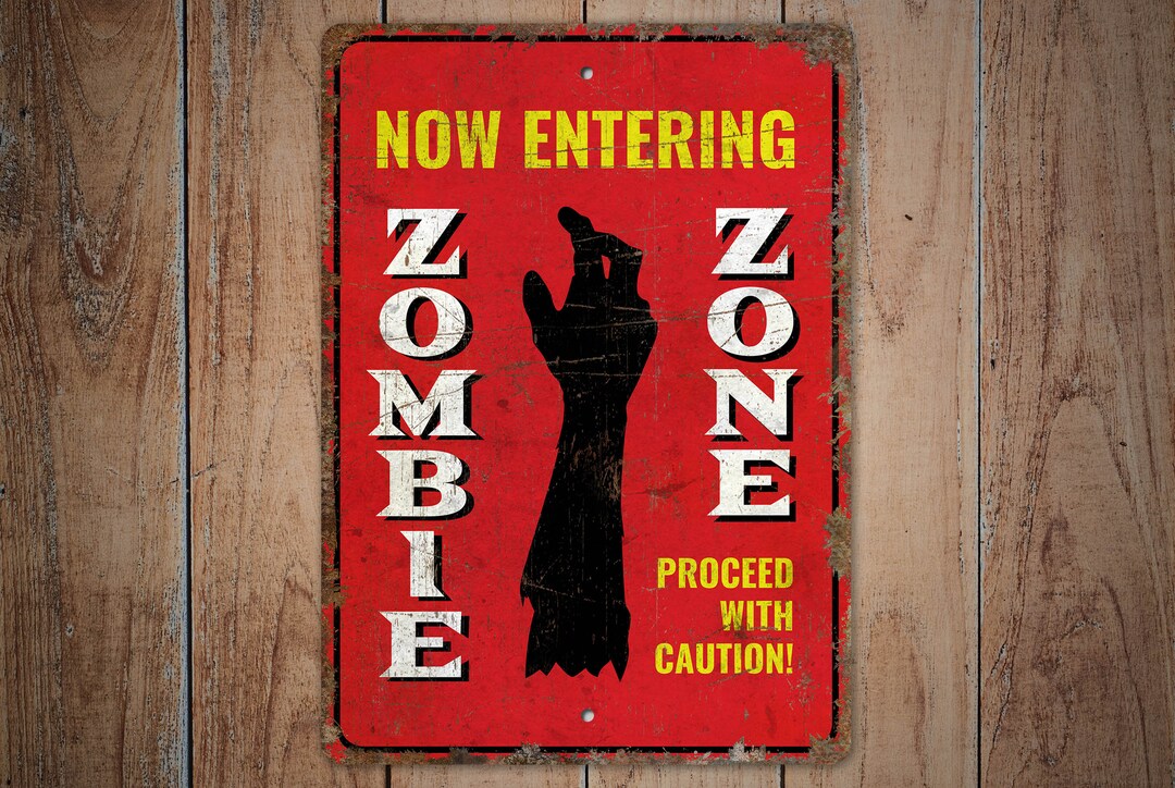 Zombie Zone - Zombie Zone Sign - Zombie Zone Decor - Halloween Sign ...