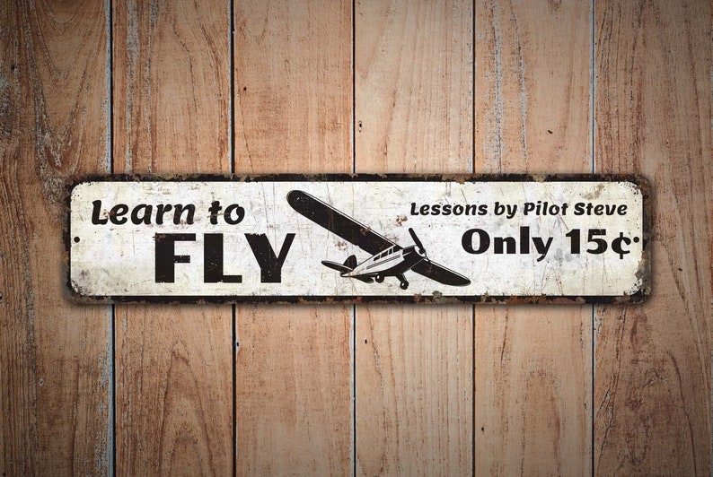 Learn to Fly Sign Flying Lesson Sign Vintage Style Sign - Etsy