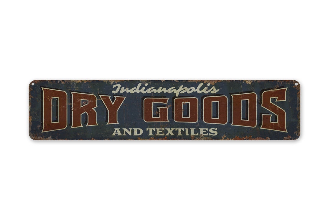 Dry Goods - Dry Goods Sign - Dry Goods Decor - Vintage Style Sign ...