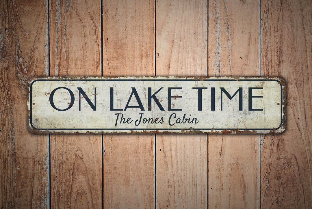 On Lake Time - on Lake Time Sign - on Lake Time Decor - Vintage Style ...