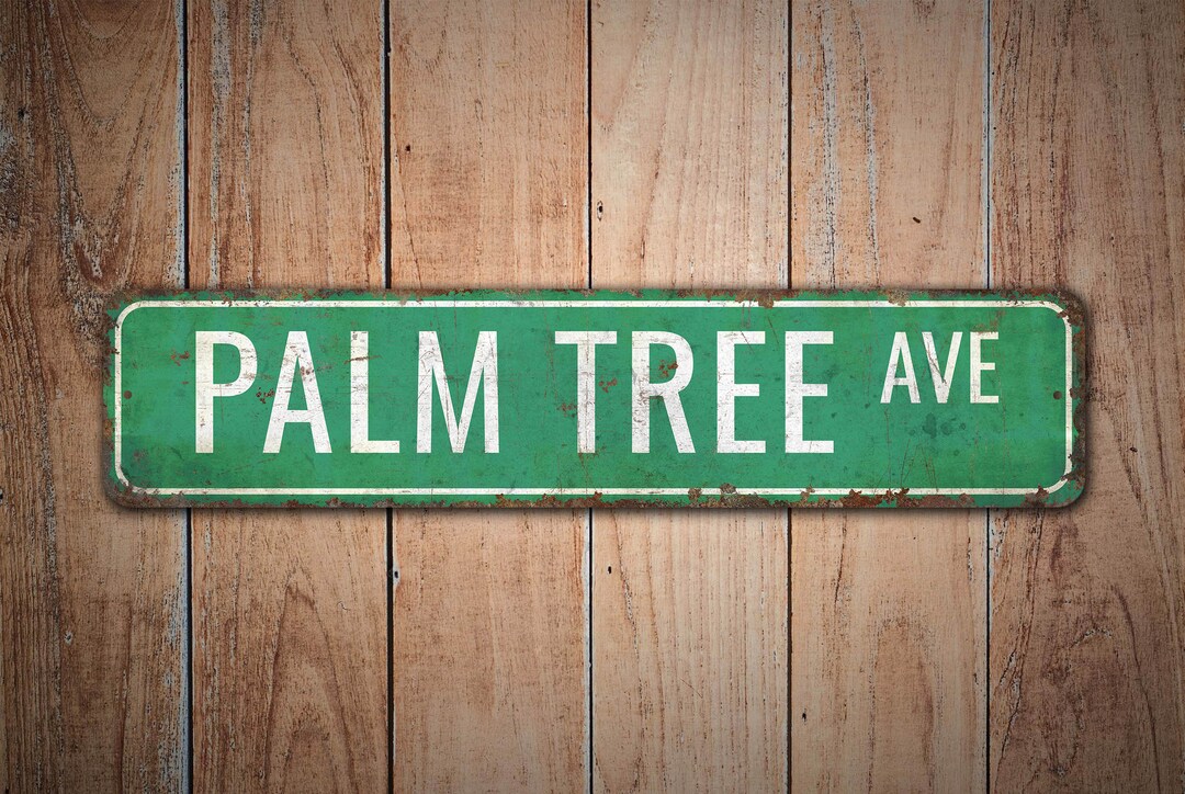 Palm Tree Avenue - Custom Street Sign - Custom Street Decor - Vintage ...