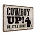 Cowboy up Sign Ranch Decor Ranch Sign Cowboy Gift Horse Sign Cowboy ...