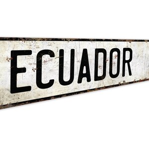 Ecuador - Ecuador Sign - Ecuador Decor - Vintage Style Sign - Custom ...