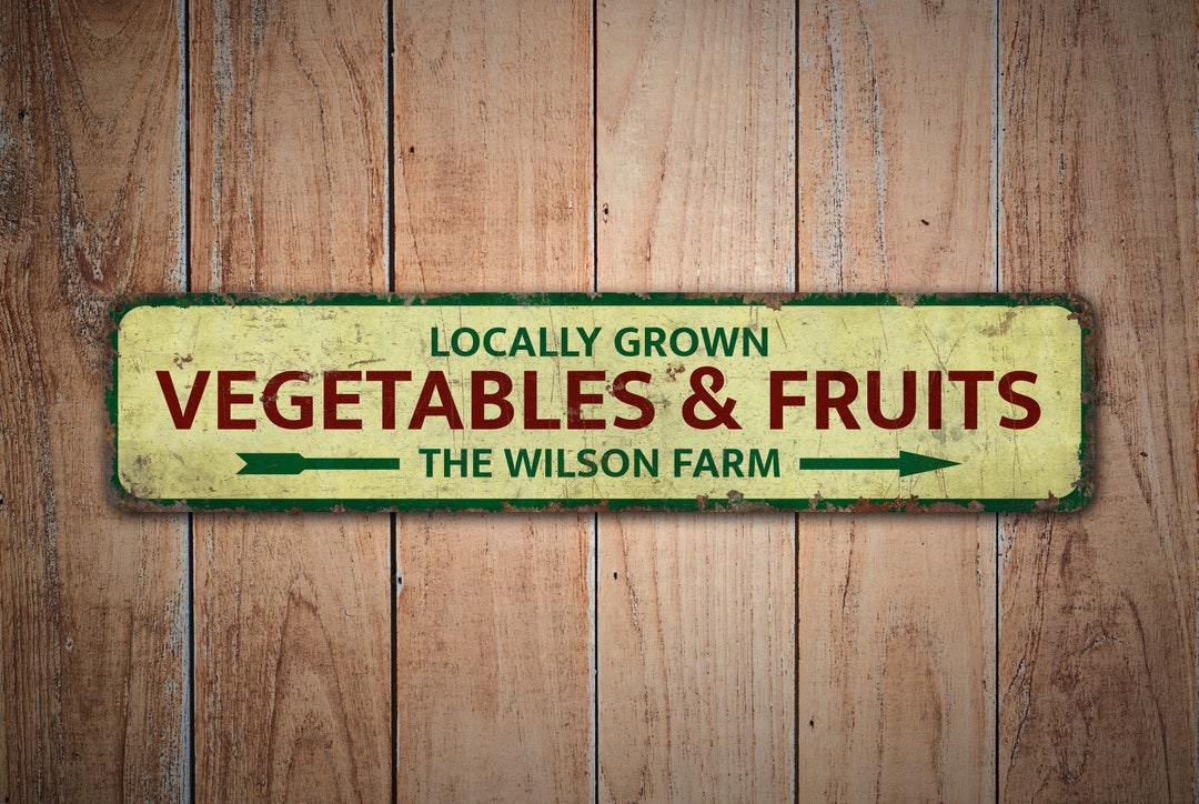 Locally Grown Sign - Fruit and Vegetable - Farm Fresh Fruit - Vintage ...