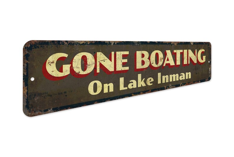 Gone Boating on Lake - Vintage Style Mark - Gone for Boating Sign ...