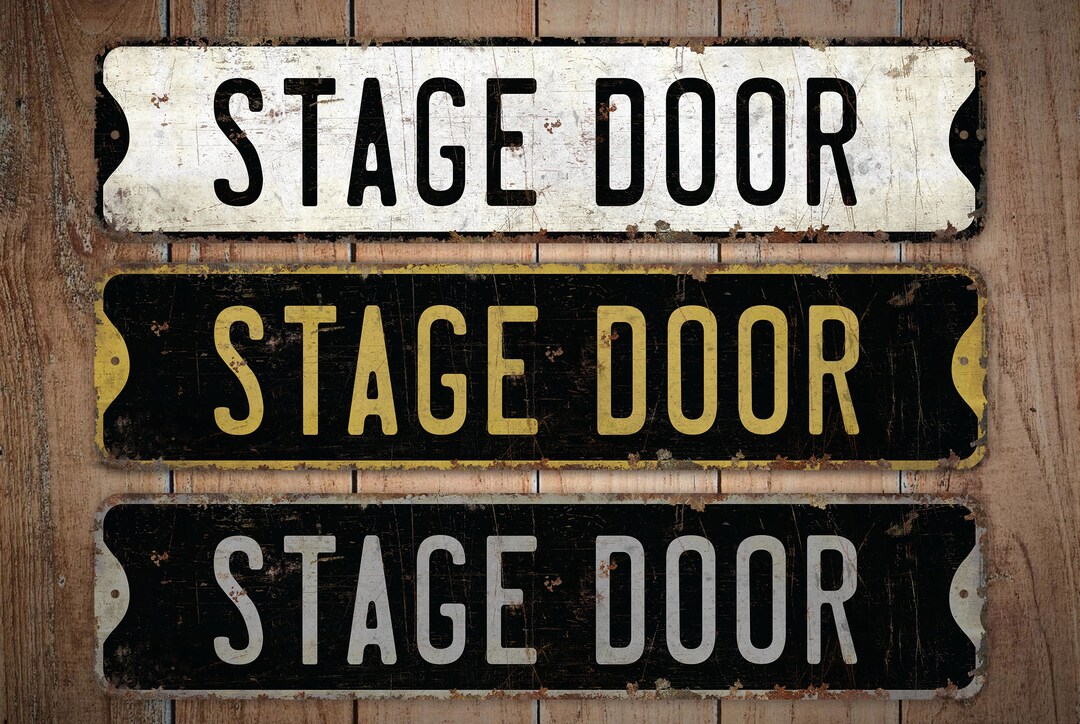 Stage Door Sign - Stage Door - Stage Door Decor - Vintage Style Sign ...