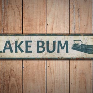 Lake Bum Sign - Lake Sign - Lake Decor - Lake House Sign - Pontoon Boat ...