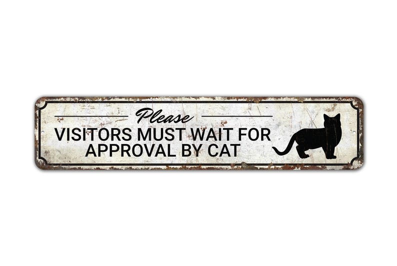 Cat Sign - Funny Decor - Cat Lover Gift - Cat Owner Gift - Sarcasm Sign ...