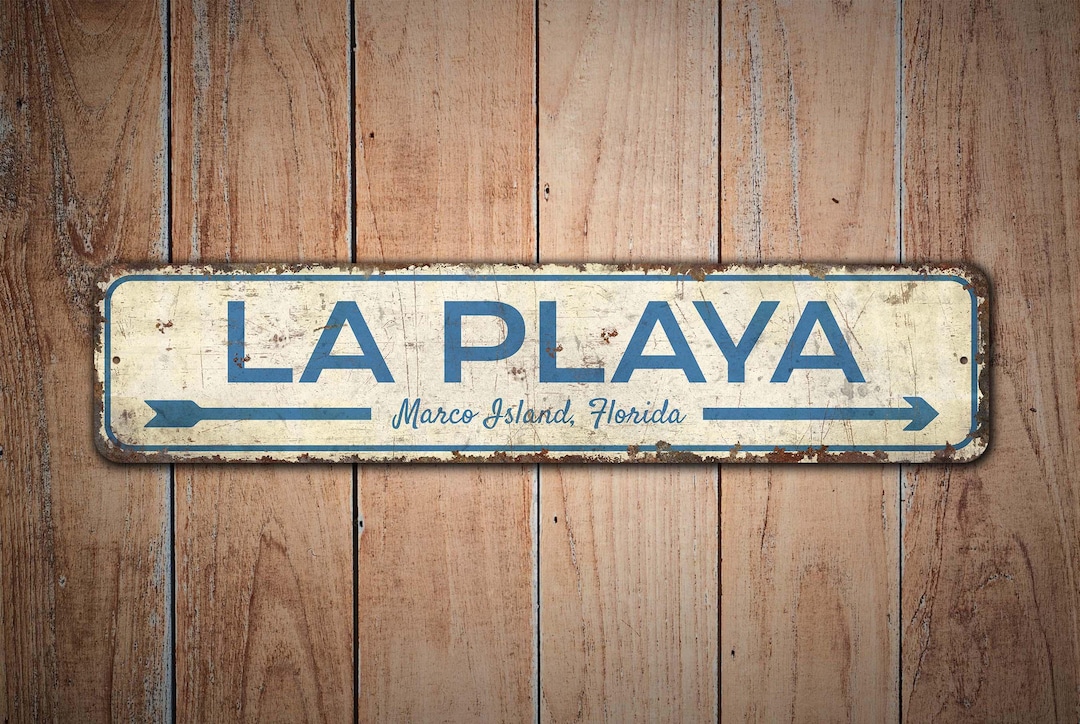 La Playa Sign - Marco Island Sign - Beach Decor - Beach Lover Gift ...