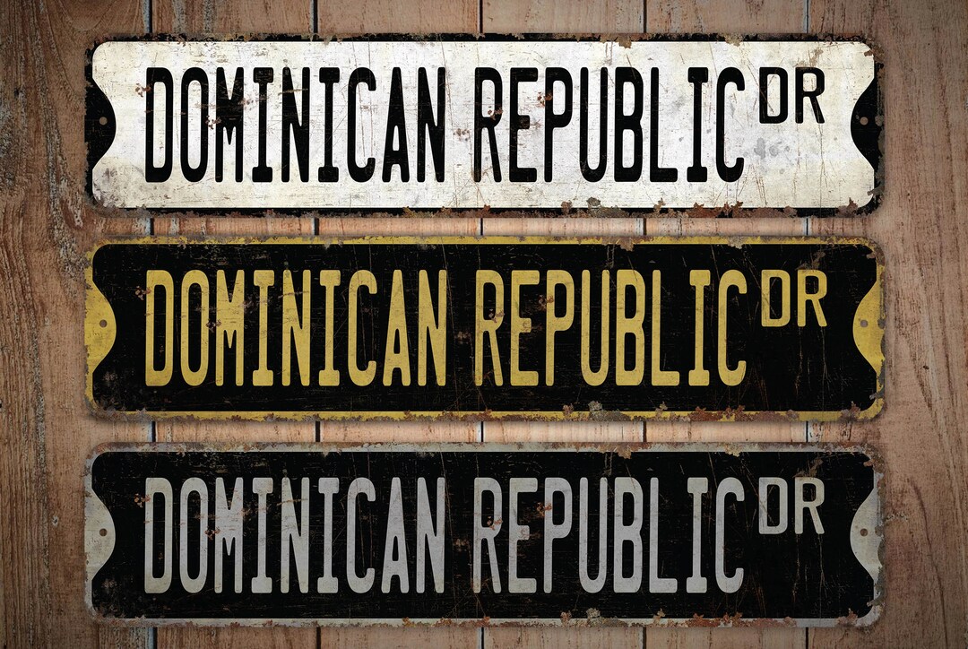 Dominican Republic - Dominican Republic Sign - Dominican Republic Decor ...