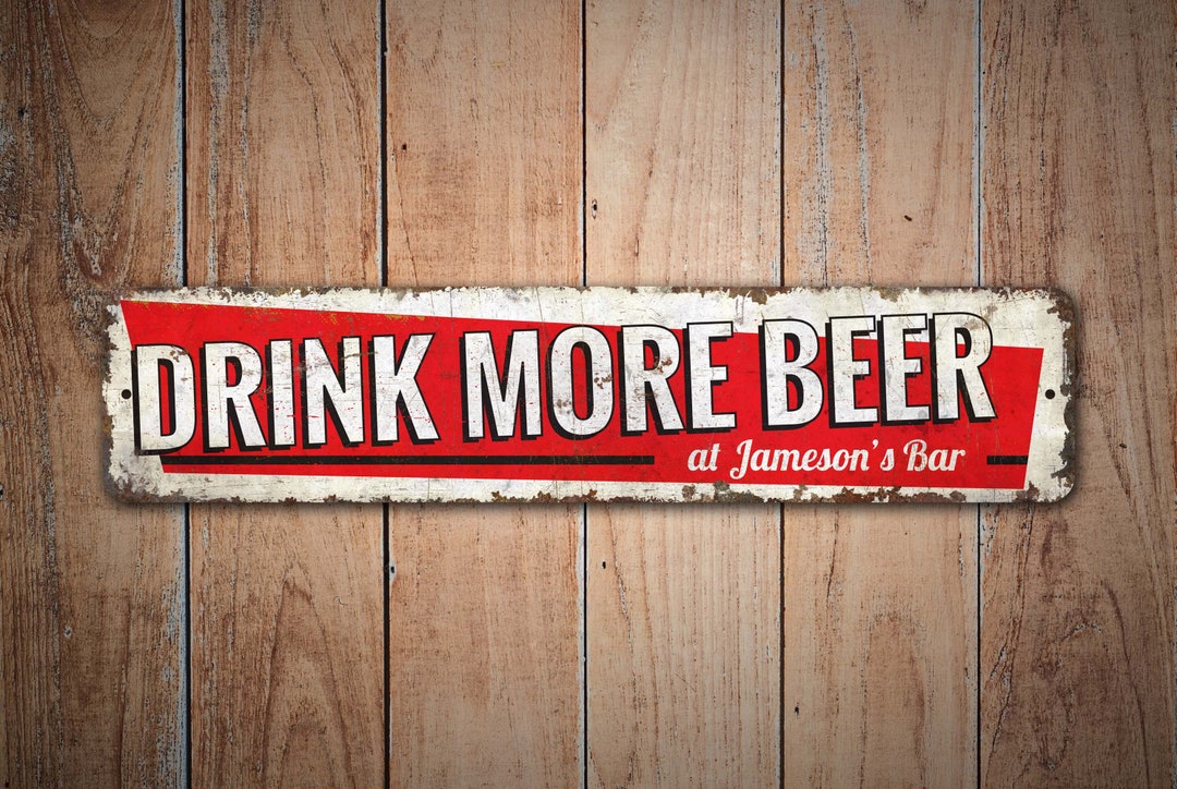 Drink More Beer Sign - Drink Beer Sign - Drink Beer Decor - Vintage ...
