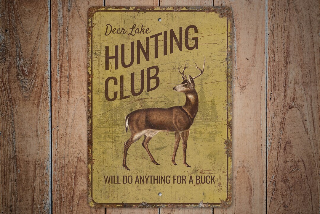 Hunting Club Sign - Hunting Club Decor - Hunting Club - Hunting Lover ...