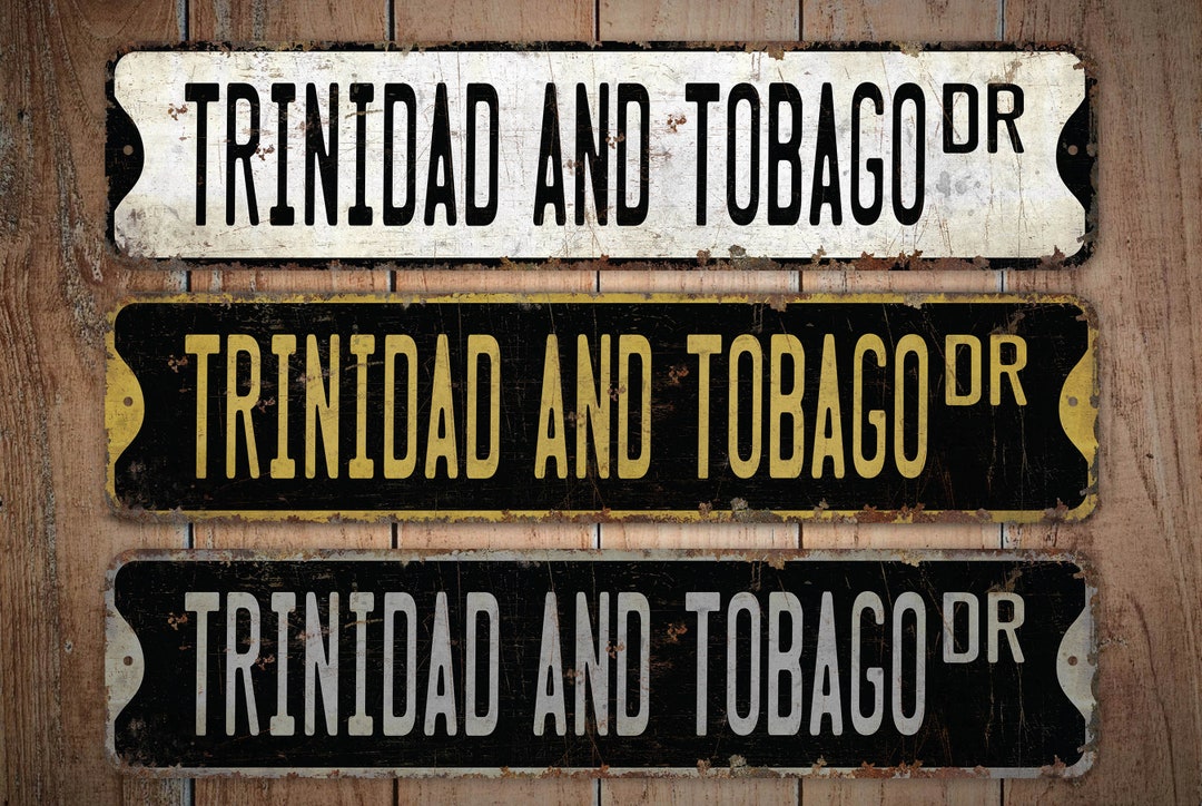 Trinidad and Tobago - Trinidad and Tobago Sign - Vintage Style Sign ...