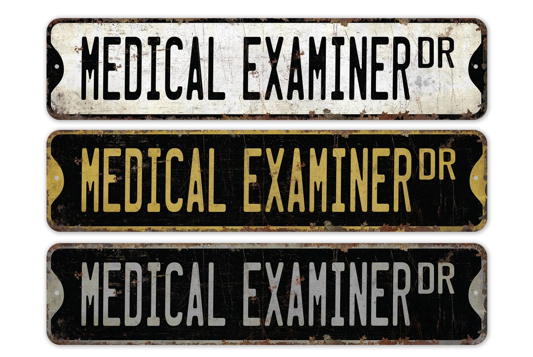 Medical Examiner - Medical Examiner Sign - Medical Examiner Decor ...